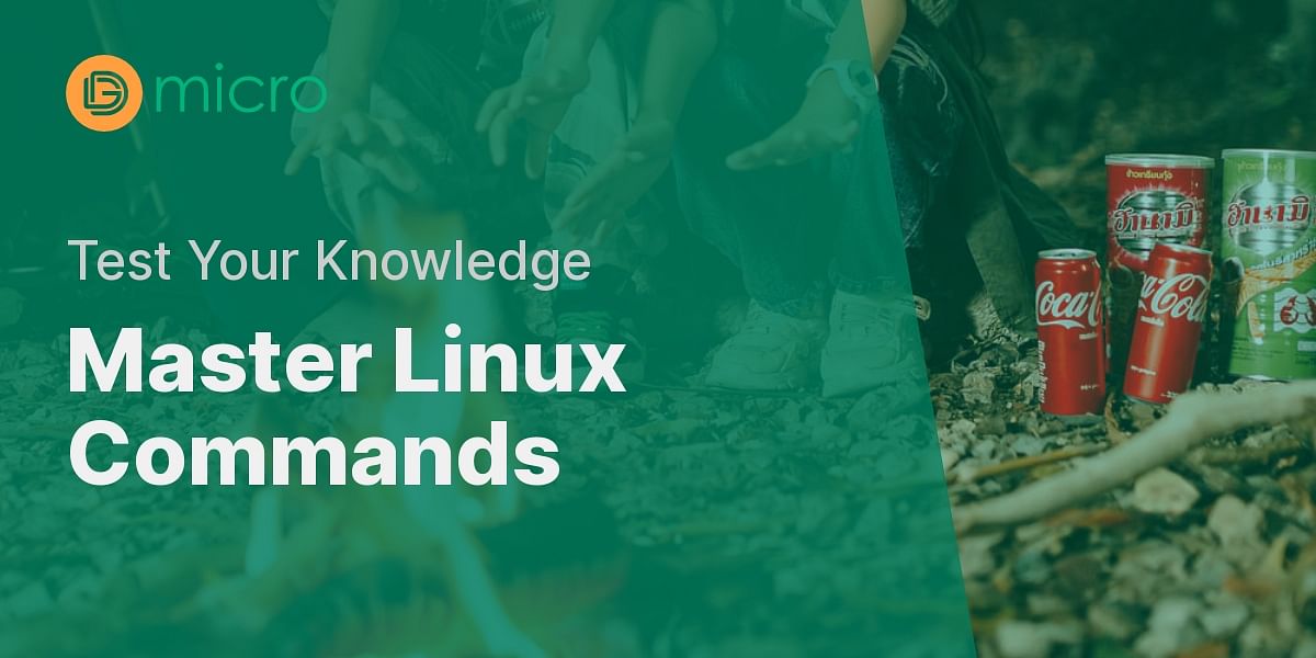 Basic Linux Commands Quiz - Test Your Knowledge | DG Micro Basic Linux Commands Quiz - Test Your Knowledge | DG Micro