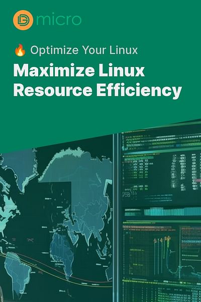 How can I optimize resource usage in my Linux environment? How can I optimize resource usage in my Linux environment?